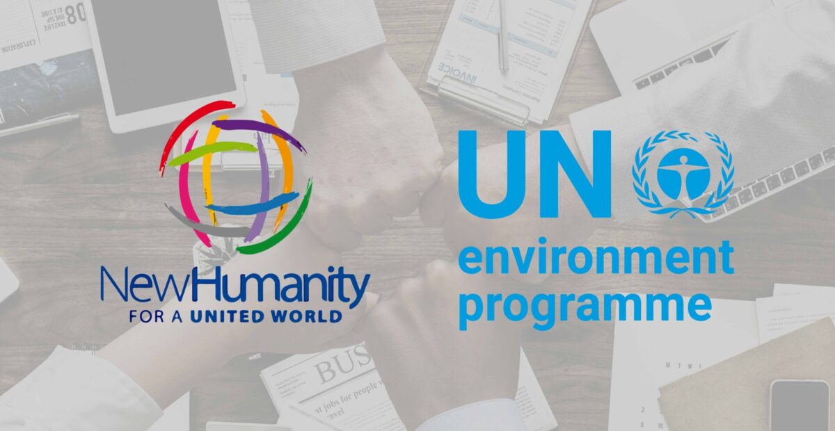 New Humanity, UNEP partner | New Humanity