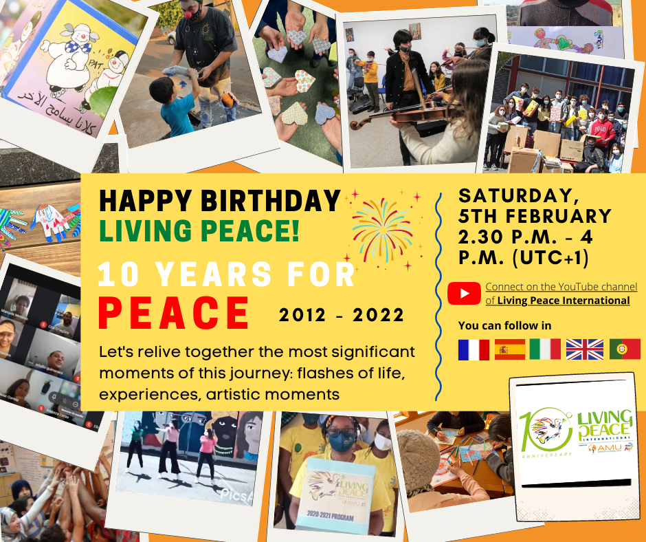 10 years for peace. Tenth anniversary of the Living Peace International ...
